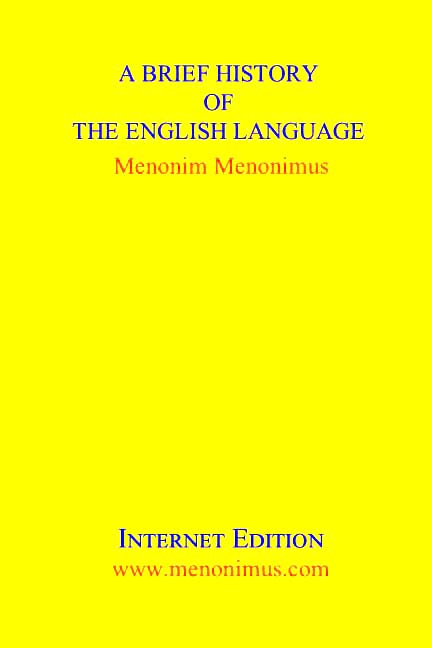 A Brief History Of The English Language - Menonimus