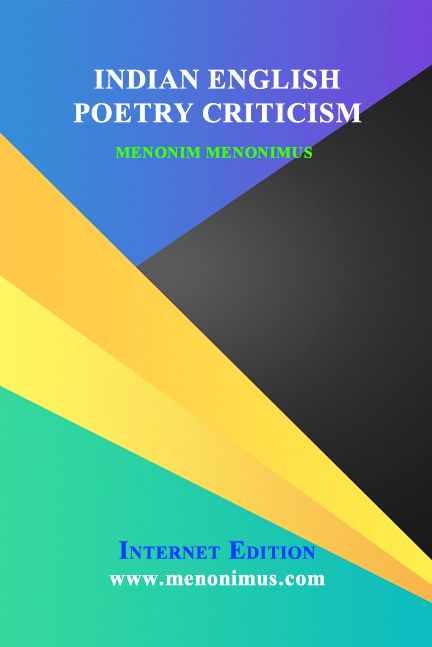 Indian English Poetry Criticism - Menonimus