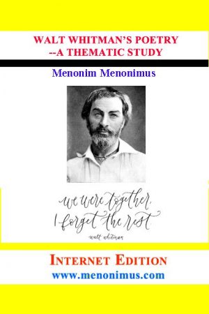 Walt Whitman's Poetry A Thematic Study - Menonimus