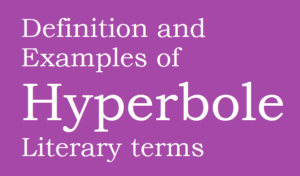 Hyperbole | Hyperbole Meaning, Definition, Examples, Illustration - Menonimus