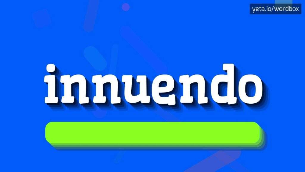 Innuendo | Innuendo Meaning, Definition, Example & Illustration - Menonimus