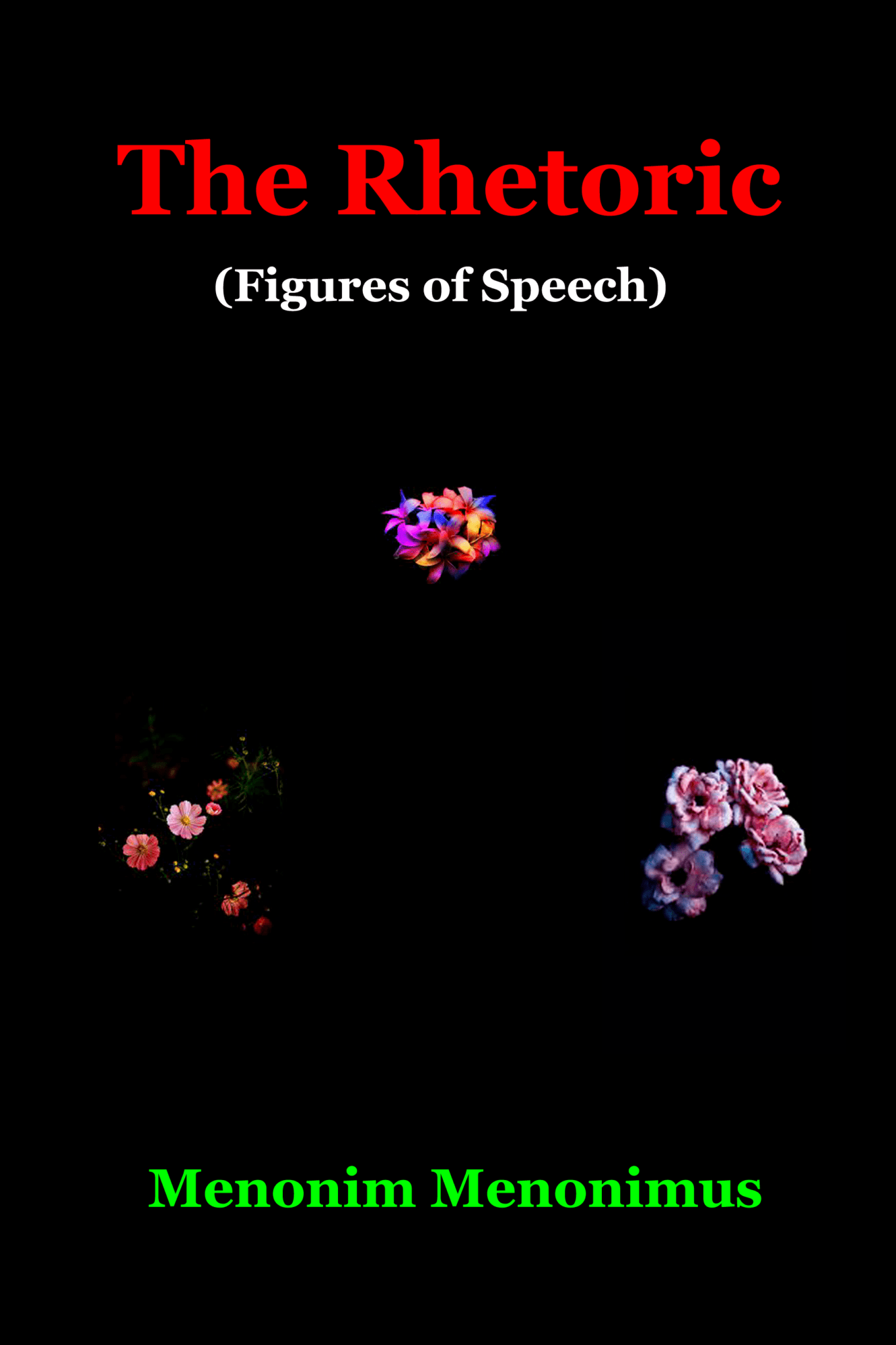 The Rhetoric | Figures Of Speech - Menonimus