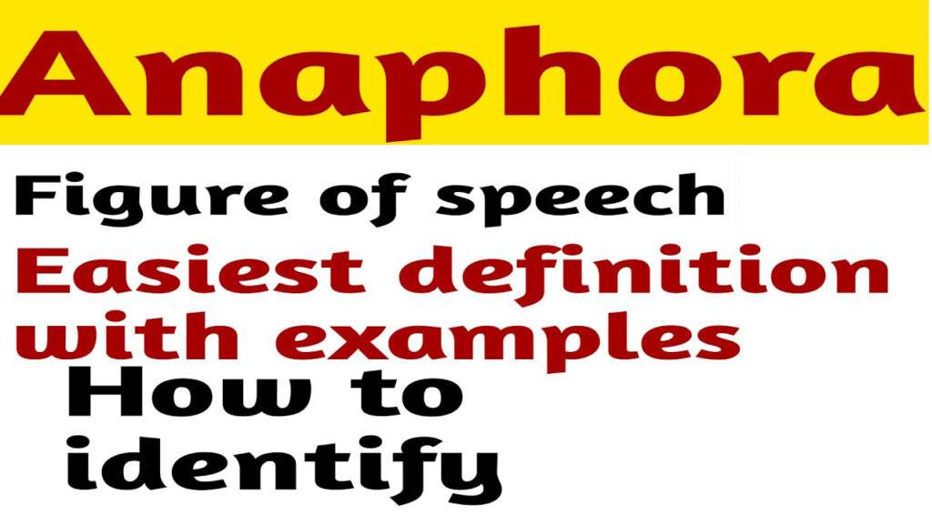 Anaphora | Epanaphora-Figure Of Speech - Menonimus