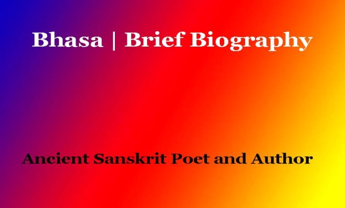 Bhasa | Brief Biography - Menonimus