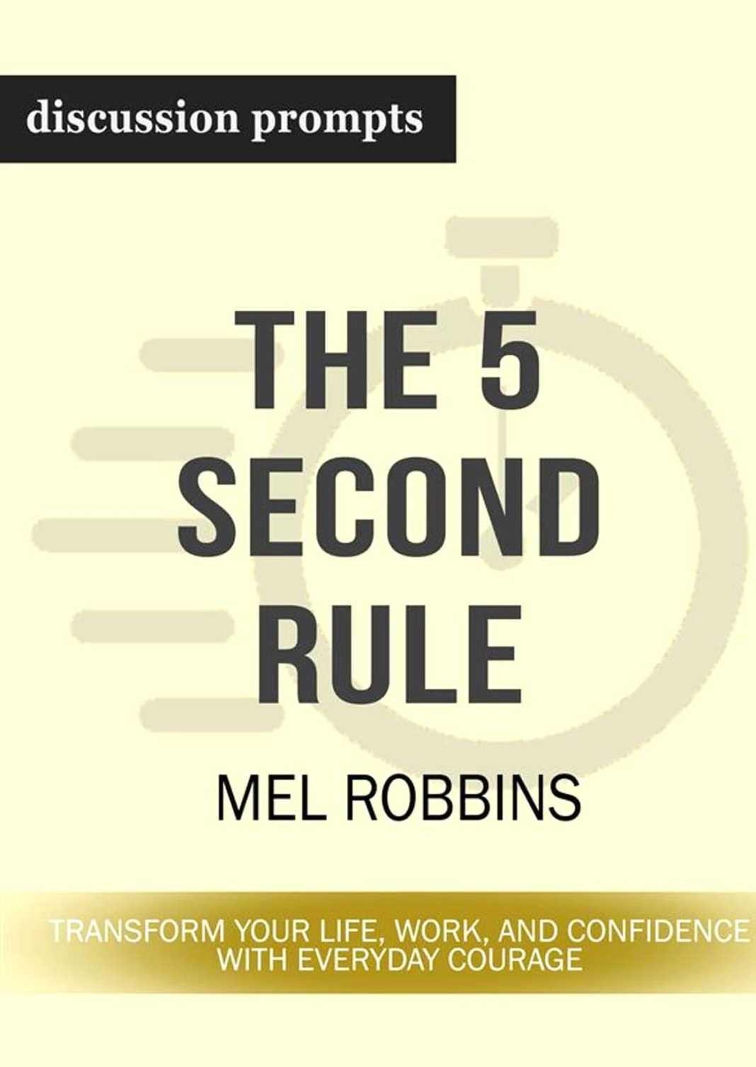 The 5 Second Rule | Mel Robbins | A Review - Menonimus