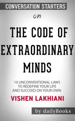 The Code Of The Extraordinary Mind | Vishen Lakhiani | A Review - Menonimus