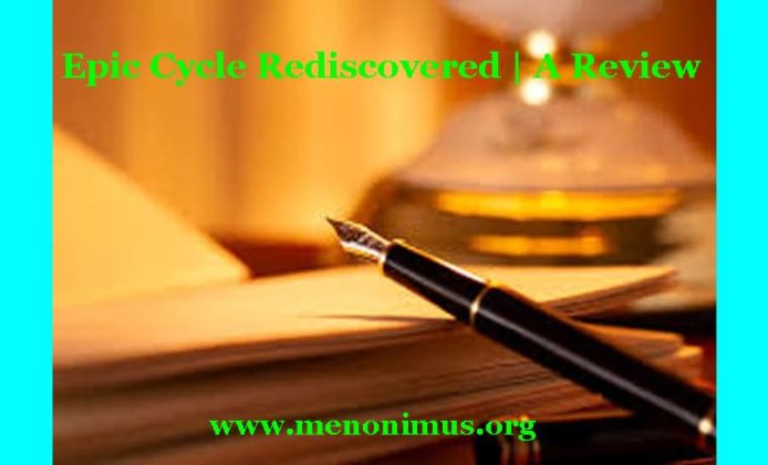 Epic Cycle Rediscovered | A Review - Menonimus