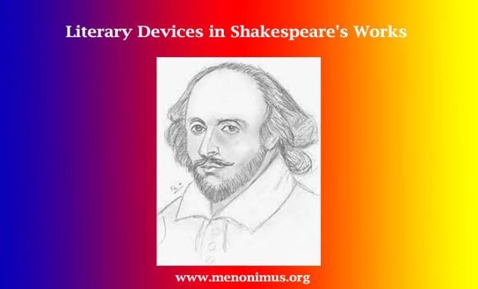 Literary Devices In Shakespeare's Works - Menonimus