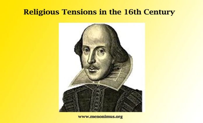 Religious Tensions In The 16th Century - Menonimus