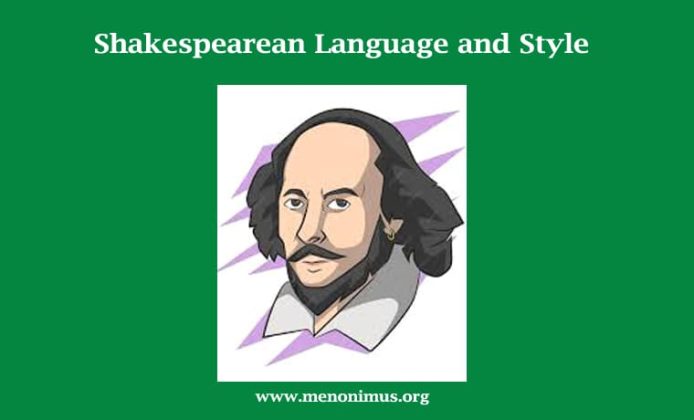 Shakespearean Language And Style - Menonimus