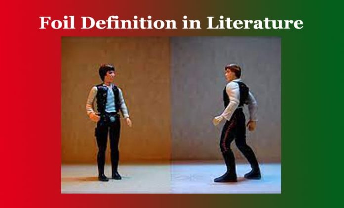 Foil Definition In Literature - Menonimus
