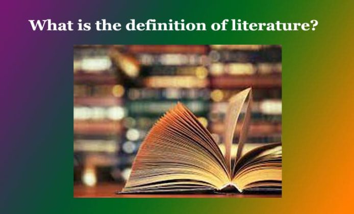What Is The Definition Of Literature? - Menonimus