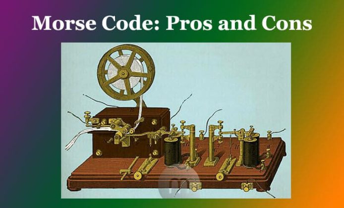Morse Code: Pros And Cons - Menonimus
