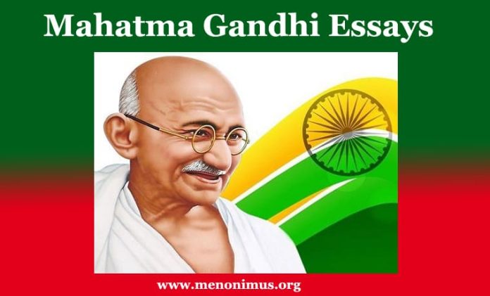 Mahatma Gandhi Essays - A Huge Collection - Menonimus