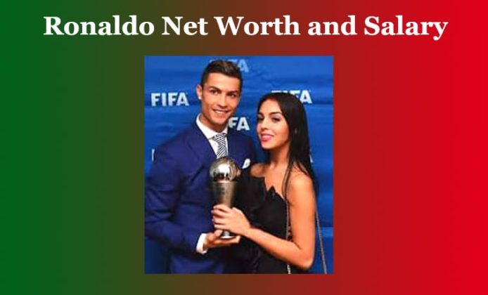 Ronaldo Net Worth And Salary - Menonimus